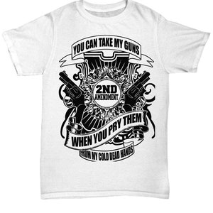 Second Amendment T-shirts/ Patriotic Tee Shirts/ NRA Tee Shirts/ Gun ...