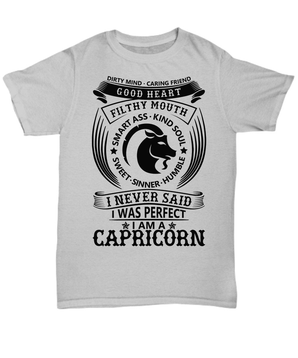 Funny Astrology T Shirt For Capricorns Funny Zodiac Sign T Shirt
