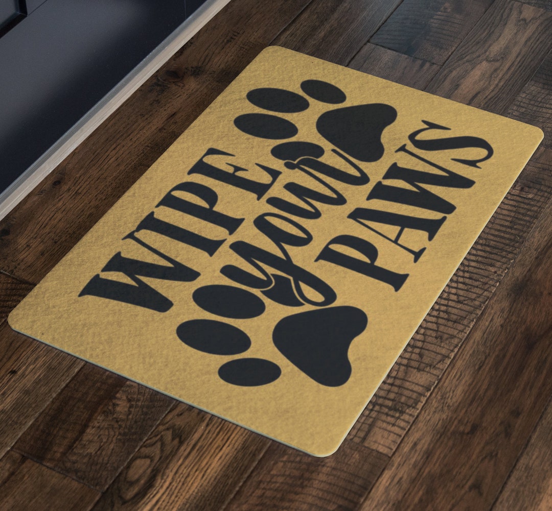 Wipe Your Paws Doormat Funny Doormat Welcome Mat Funny Door Mat Funny ...