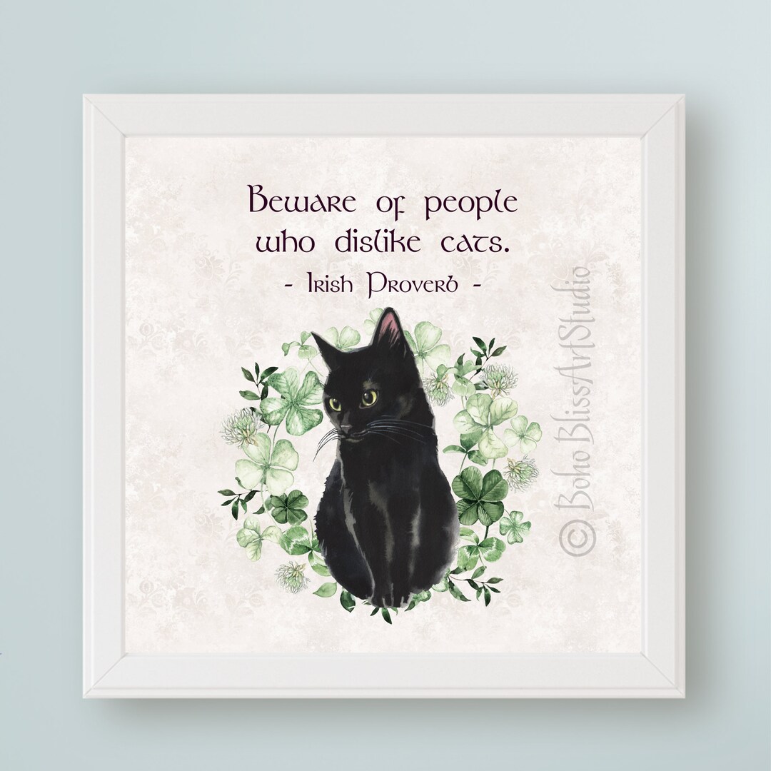 Irish Cat Printable Art - Digital Cat Art- Ireland Proverb Beware of ...