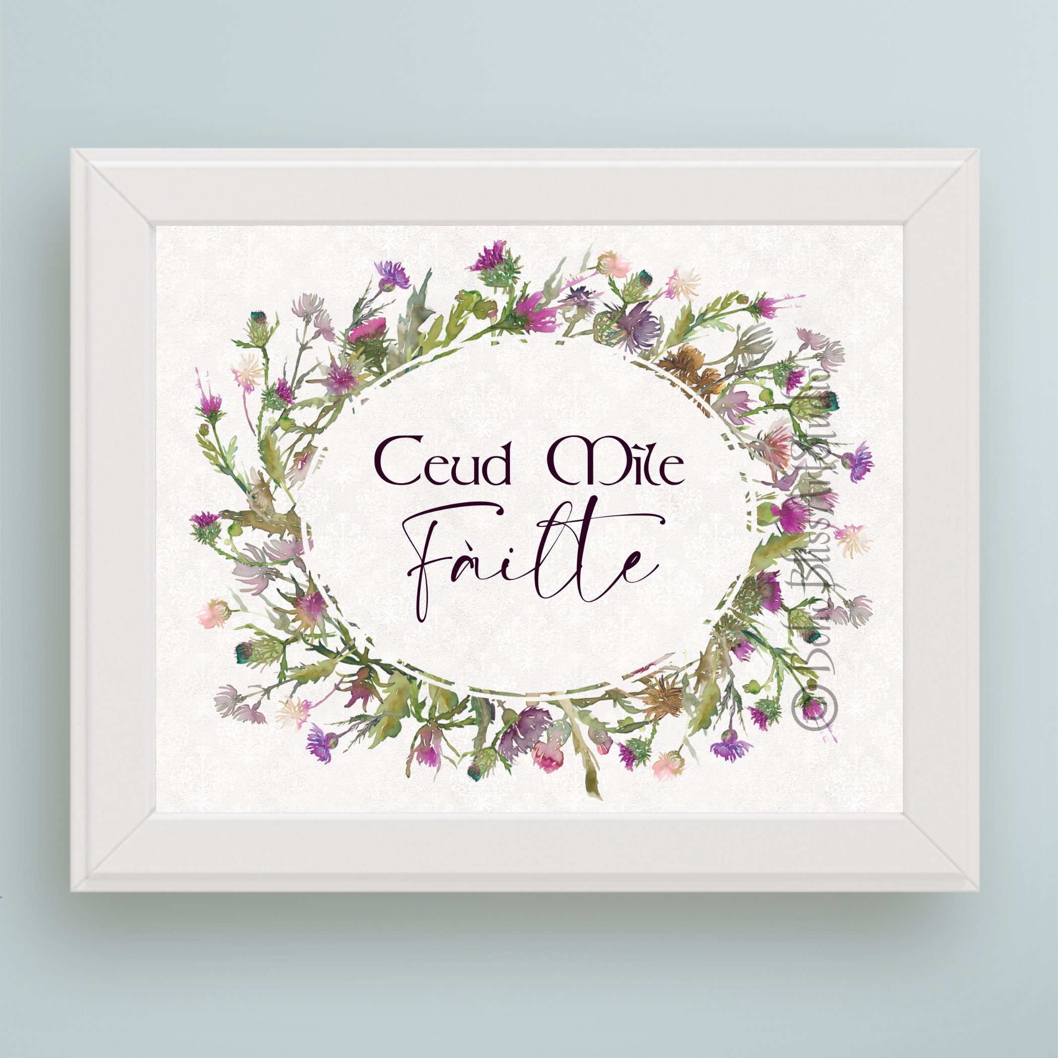 Ceud Mìle Fàilte Printable Art Scottish Gaelic for A Hundred Thousand ...