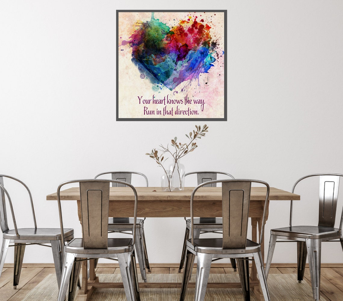 Rumi Quote: Your Heart Knows the Way Run in That Direction | Etsy