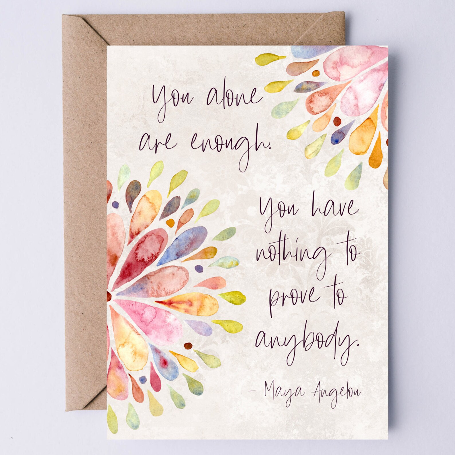 Maya Angelou Quote Card Printable: You Alone Are Enough. You Have ...