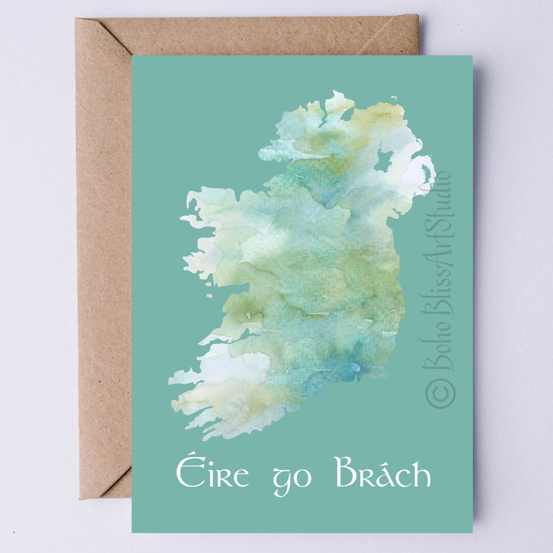 Éire Go Brách DIGITAL Card Ireland Forever in Irish Gaelic Irish Quote ...