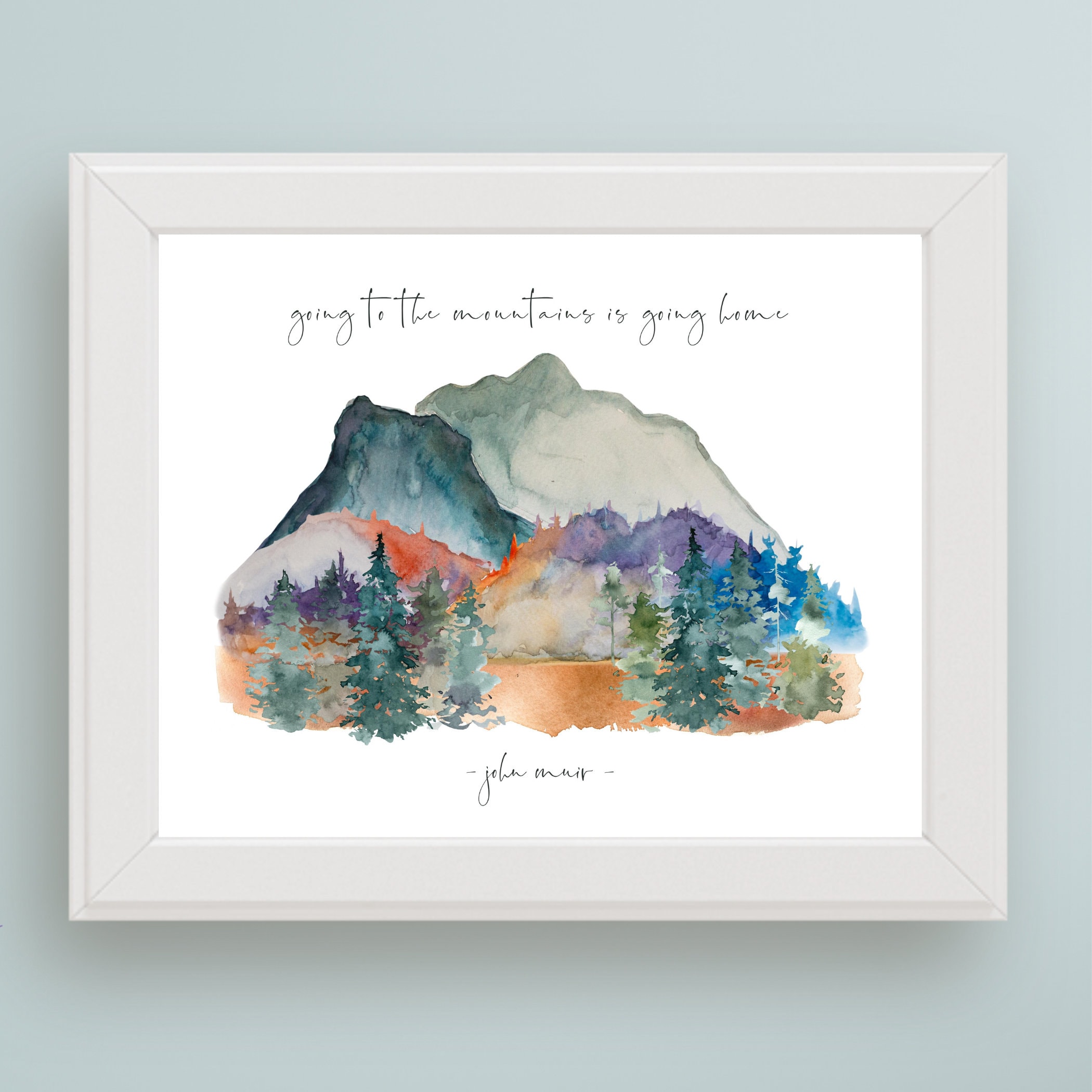 John Muir Quote Art Printable John Muir Quote Going to the - Etsy