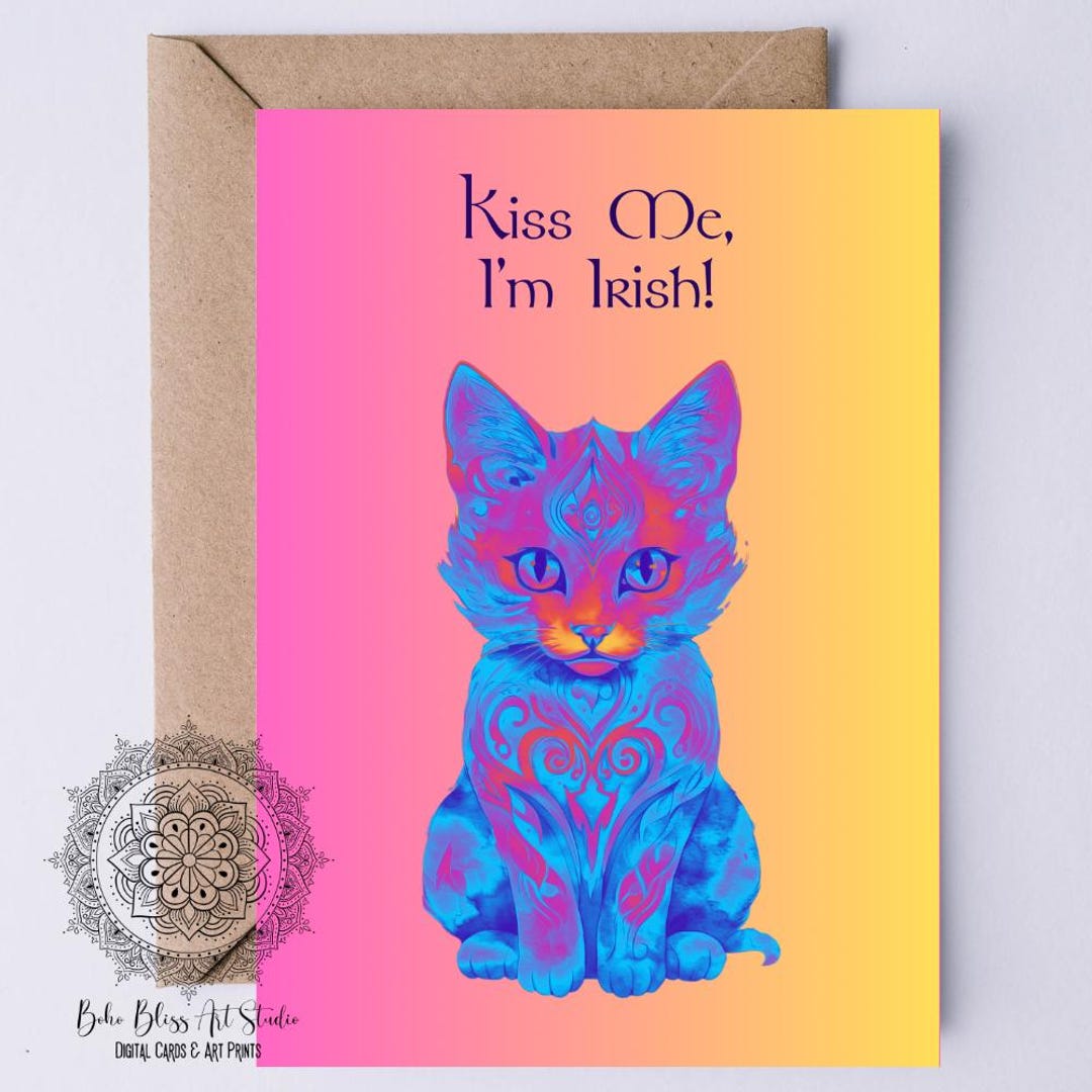 Kiss Me I'm Irish Celtic Cat Pop Art DIGITAL Card St Patrick's Day Card ...