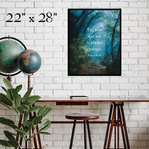 Robert Frost Quote Digital Art Print the Best Way Out is Always Through ...