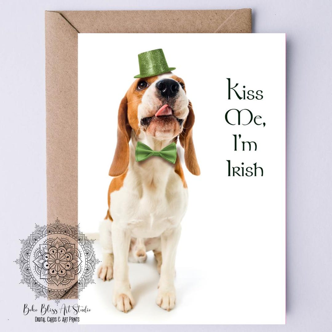 Kiss Me I'm Irish DIGITAL Card Beagle Funny Ireland PRINTABLE Card St ...