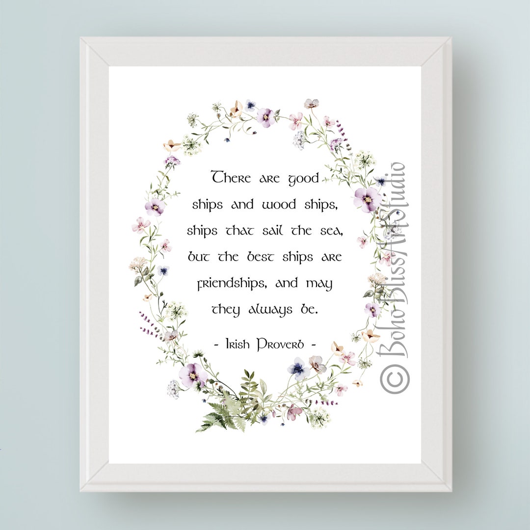 Irish Toast Printable Art Ireland Friendship Gift There Are Good Ships ...