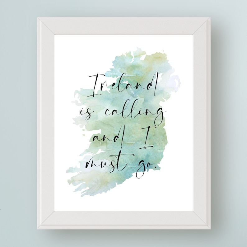 Ireland is Calling & I Must Go Quote Wall Art Watercolor Map - Etsy
