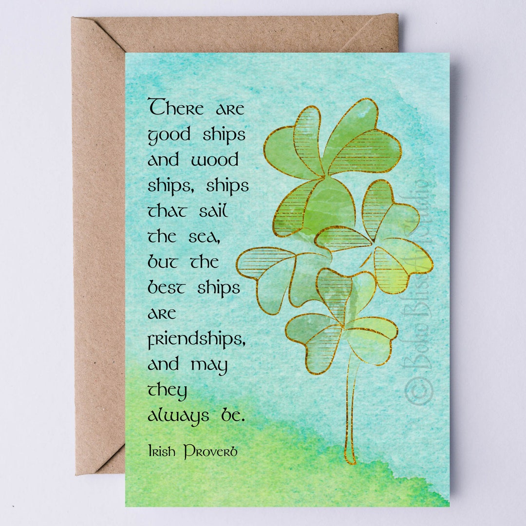 Irish Proverb DIGITAL Card There Are Good Ships and Wood Ships Ireland ...