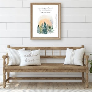 Ralph Waldo Emerson Quote Printable Wall Art | Adopt the Pace of Nature ...