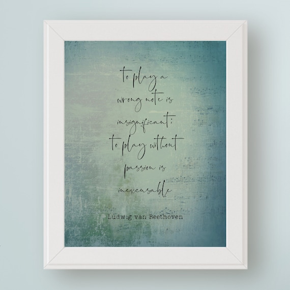 Ludwig Van Beethoven Quote: to Play a Wrong Note is - Etsy