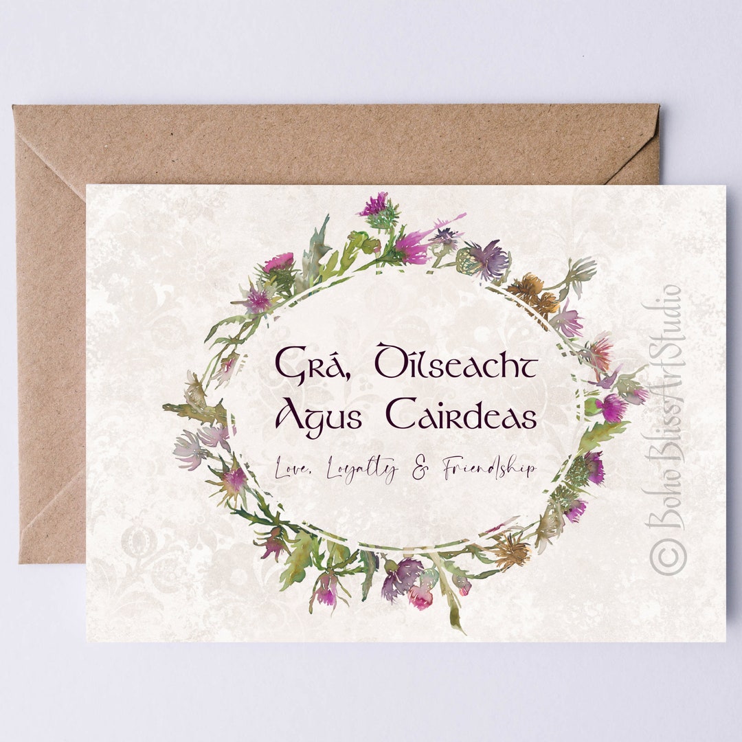 Grá Dílseacht Aqus Cairdeas Printable Card Scottish Gaelic 'love ...