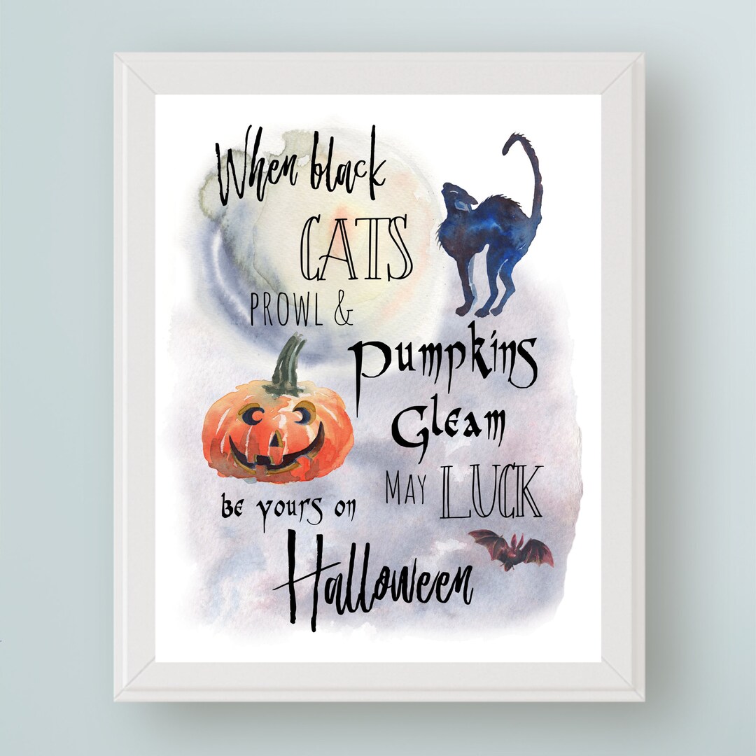 Halloween Cat Art Print Quote When Black Cats Prowl & Pumpkins Gleam ...