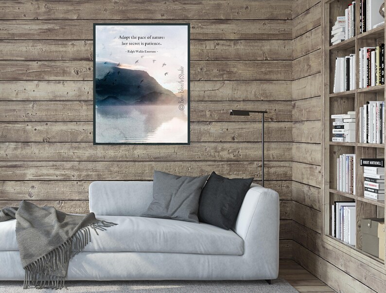 Ralph Waldo Emerson Quote Printable Art Adopt the Pace of Nature: Her ...