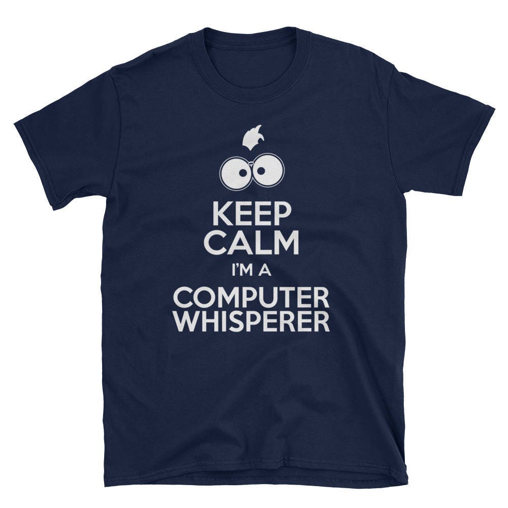 Computer Whisperer Tshirt, Sysadmin Tech Support Shirt, Great Gift for ...