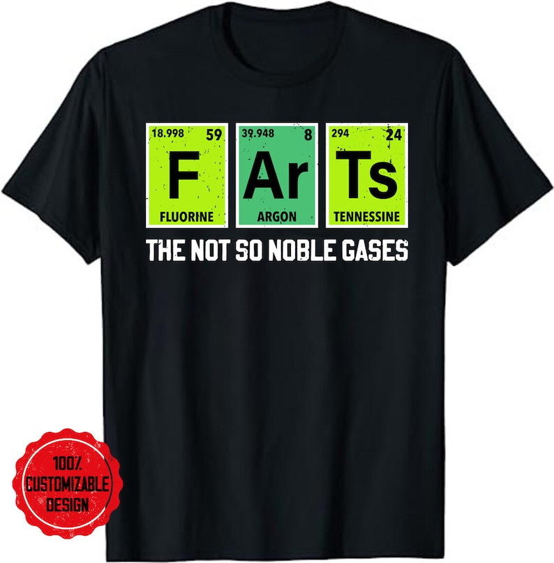 Nerd Geek T-shirts, Fart Science Periodic Pun Table Elements T-shirt ...