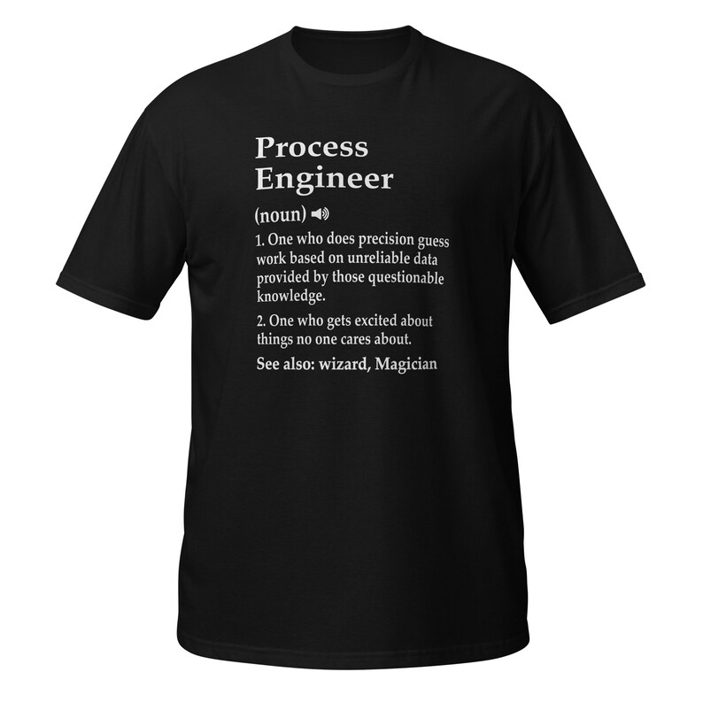 Process Engineer Funny Dictionary Definition T-shirt, Process Engineer ...