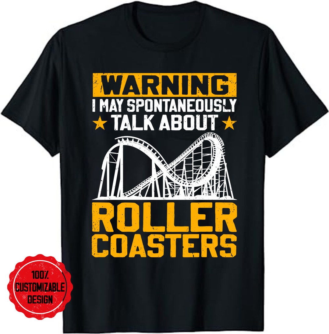 Roller Coaster Shirt, Roller Coaster Lover T-shirt, Roller Coaster ...