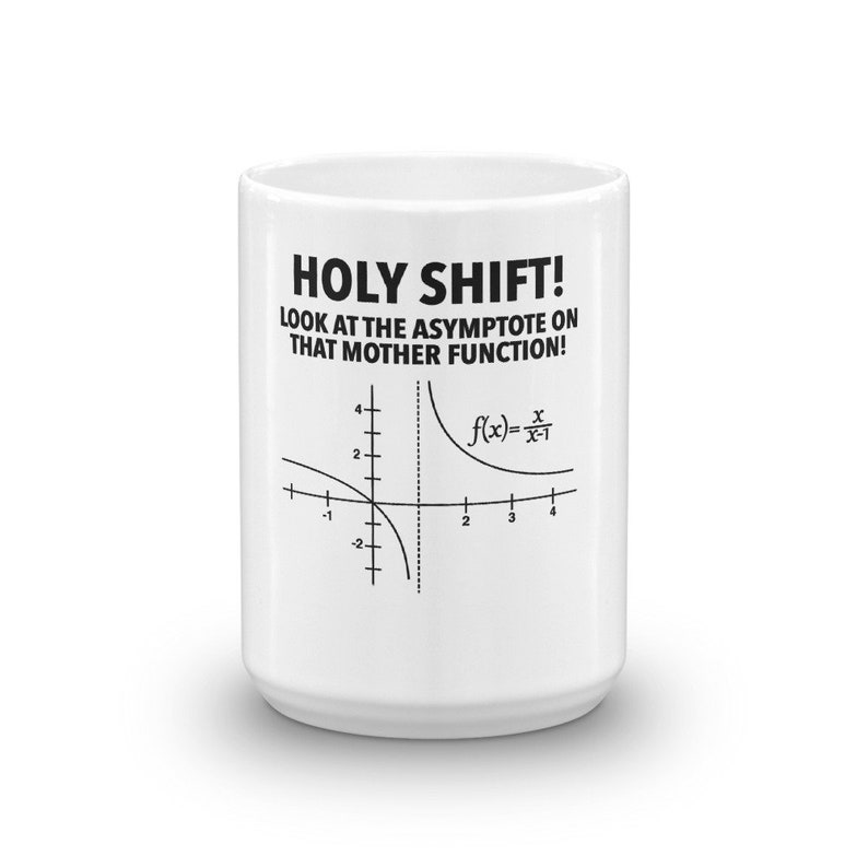 Holy Shift Curve Funny Math Joke Coffee Mug Math Teacher & - Etsy