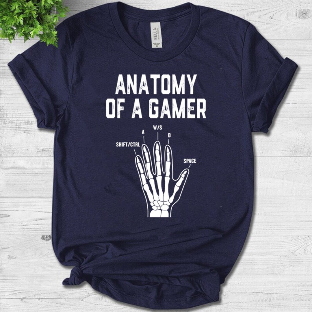 Anatomy of A Gamer Skeleton Hand T-shirt - WASD Keyboard T-shirt ...
