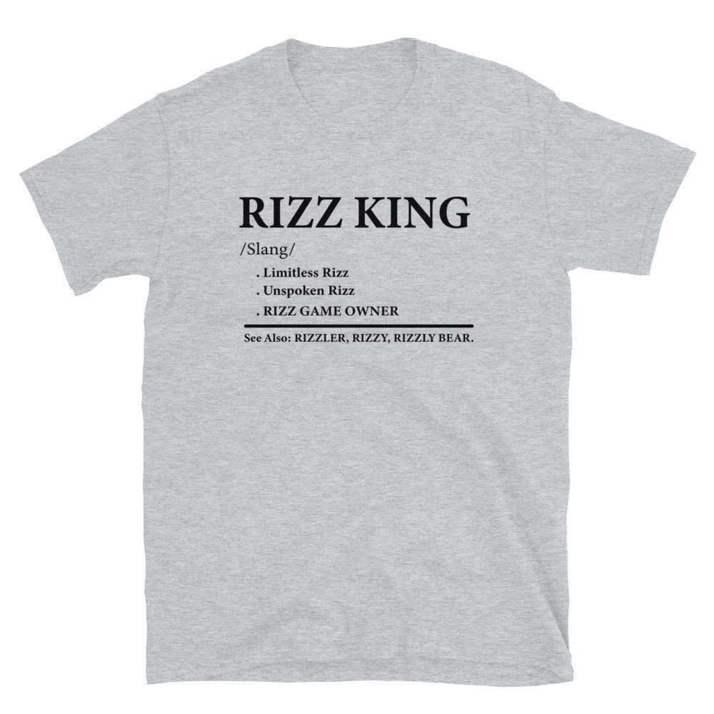 W Rizz the Rizz King Funny Meme Quote T-shirt Rizz King Meaning ...