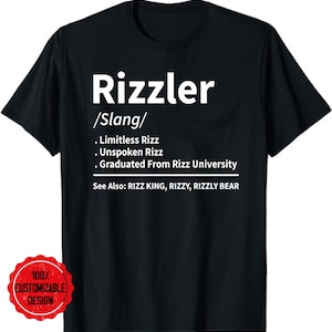 Rizzler Definition Funny Meme Quote Gen Z Rizz up Unisex T-shirt - Etsy