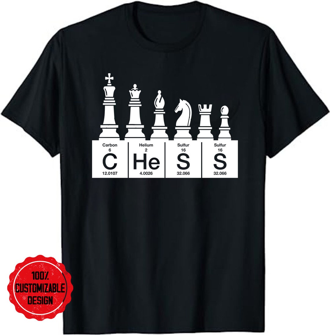 Chess Sets Periodic Table Tshirt, Chess Player Gift Unisex Shirt, Chess ...