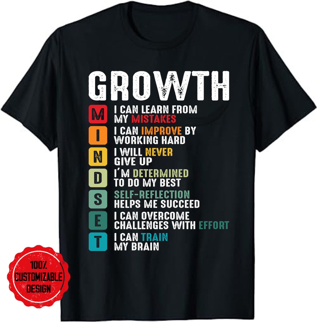 Growth Mindset Shirt Positive School Classroom Teacher Gift T-shirt ...