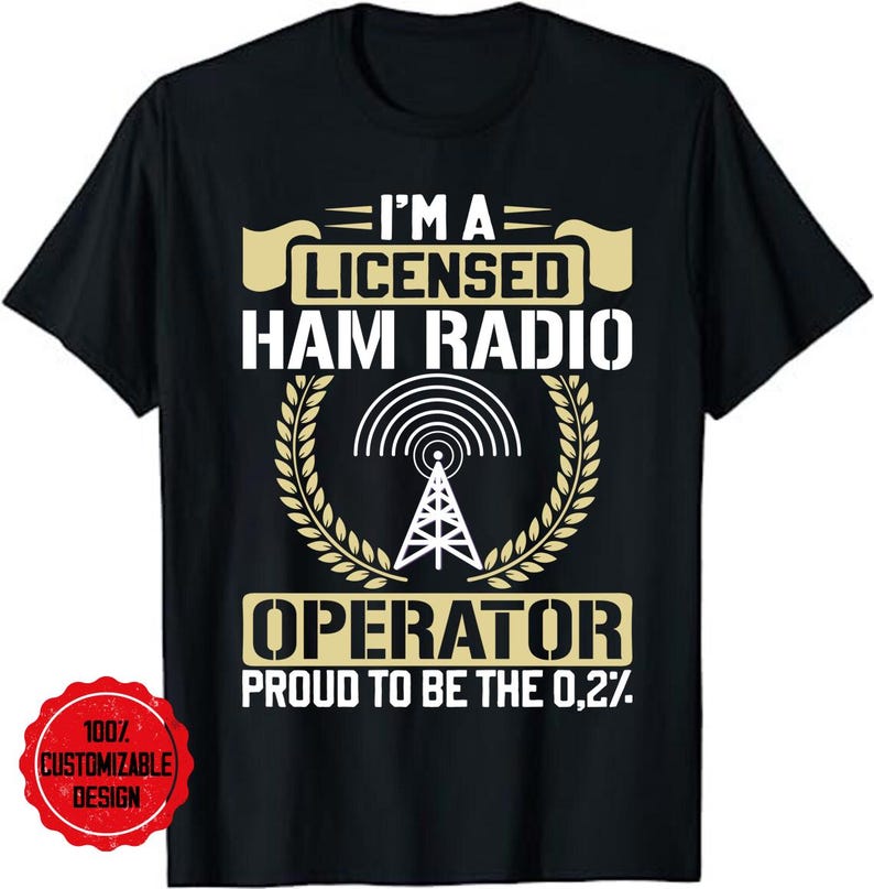 Ham Radio Shirt, Ham Radio Gift, Ham Radio Operator, Amateur Radio ...