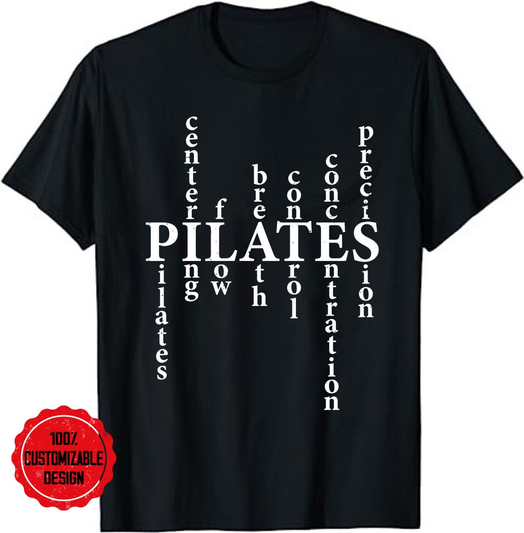 Pilates Principles Shirt, Pilates Shirt, Pilates Lover, Cool Pilates ...
