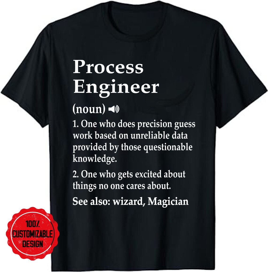 Process Engineer Funny Dictionary Definition T-shirt, Process Engineer ...