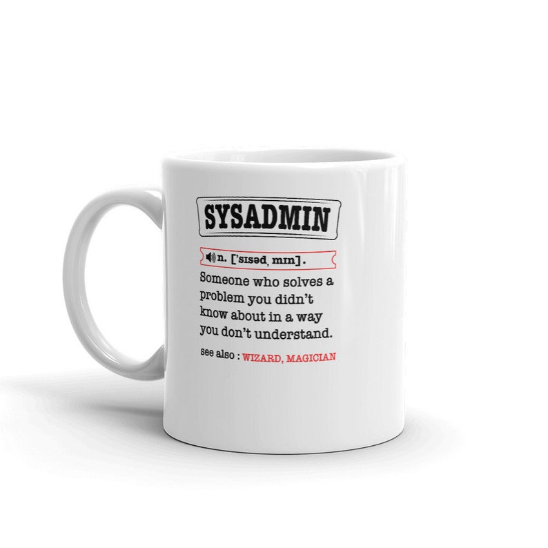 System Administrator Mug Funny Sysadmin Network Admin Gift - Etsy