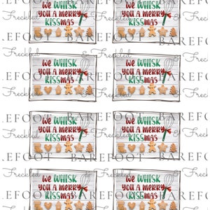 PDF Printable- We Whisk You A Merry Kissmas Gift Tags, Whisk Kissmas ...