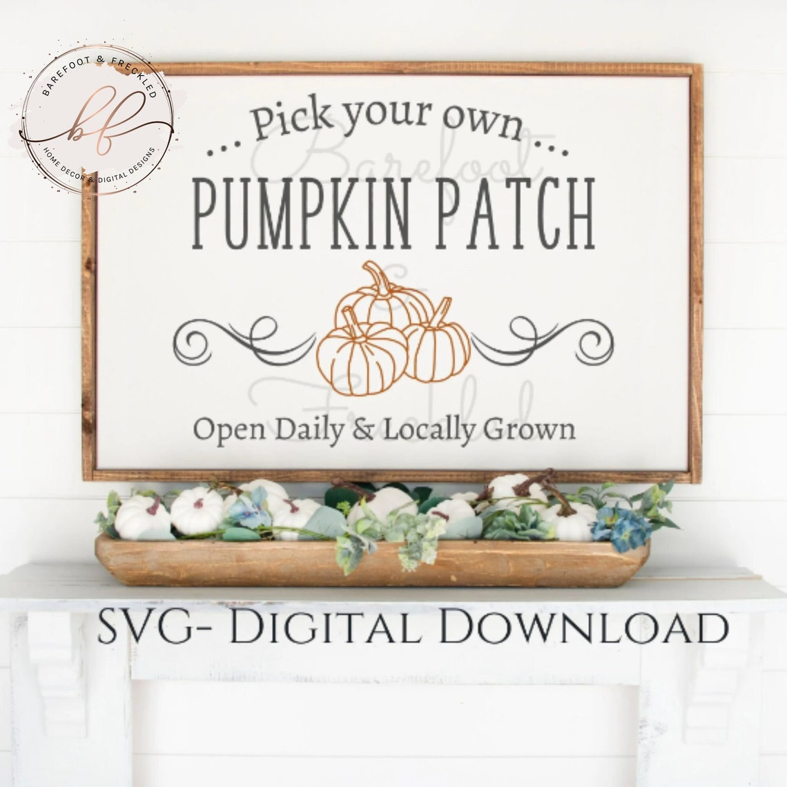 SVG- Farmhouse Pumpkin Patch SVG, Pick Your Own Pumpkins, Fall Sign Svg ...