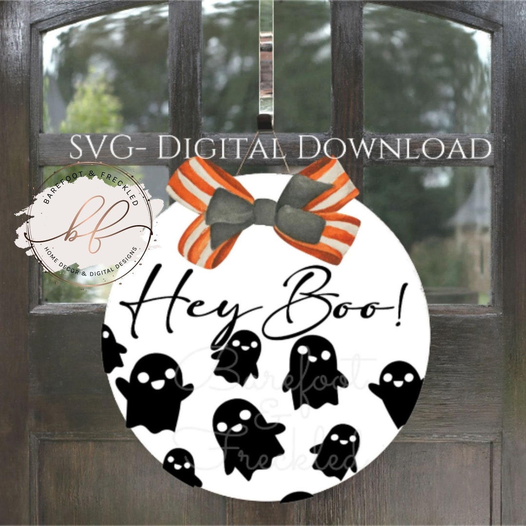 SVG Hey Boo With Ghost Door Hanger SVG Halloween Svg - Etsy