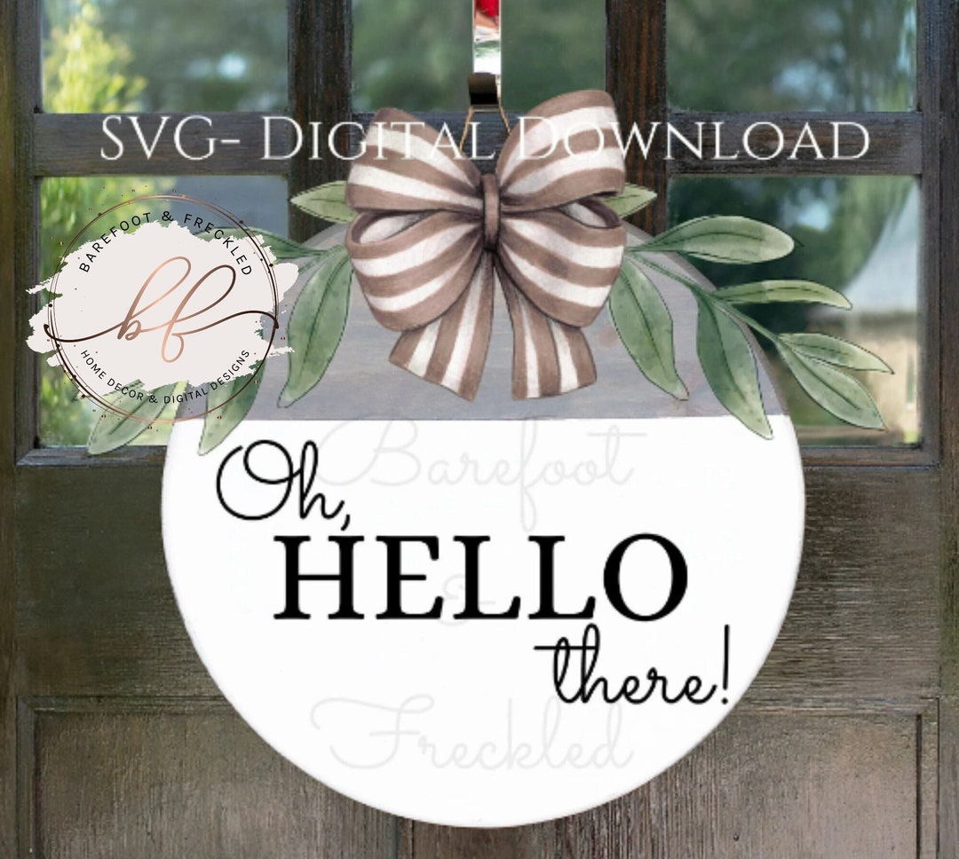 Oh Hello There Door Hanger SVG, Door Hanger Template, Hello SVG - Etsy