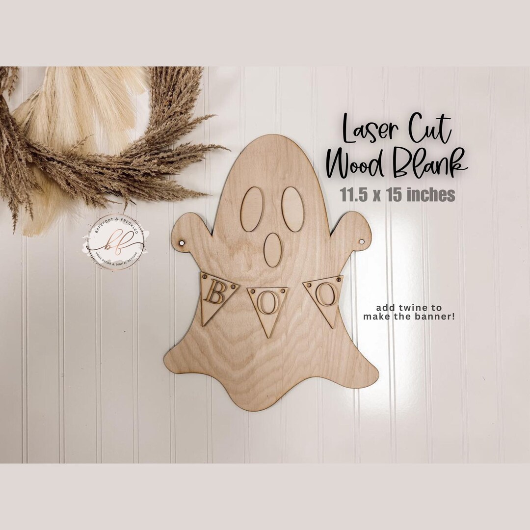 Laser Cut Ghost With Boo Banner, Wood Blanks, Halloween Craft ...