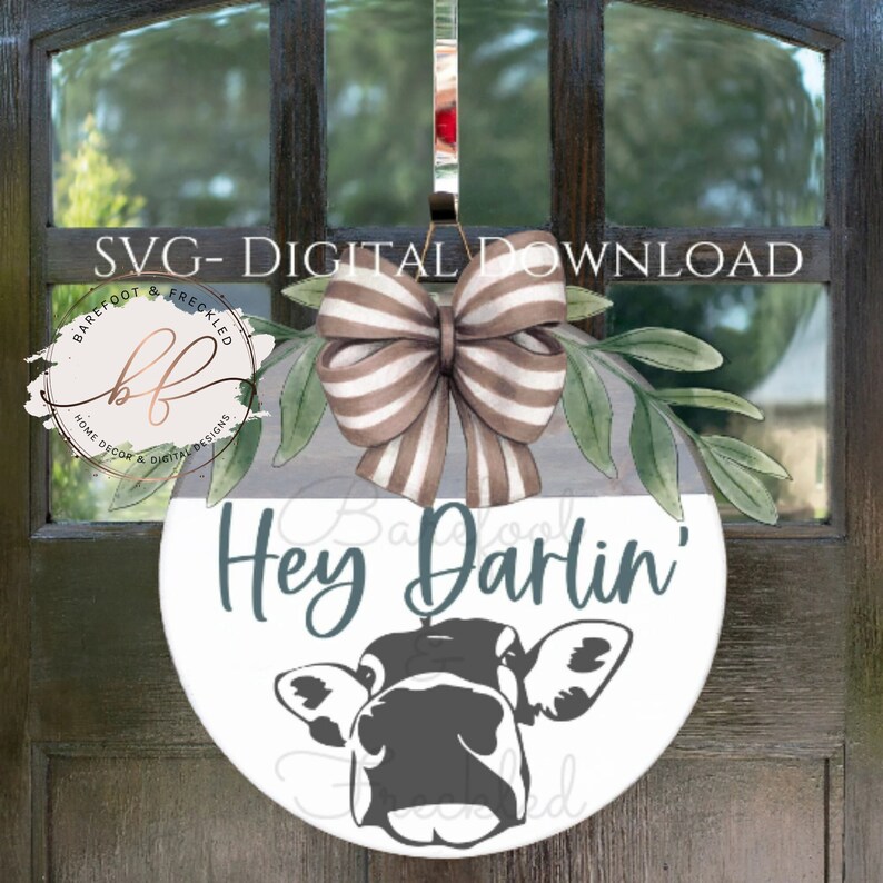 SVG Hey Darlin' Cow Themed Door Hanger SVG Cow Door - Etsy