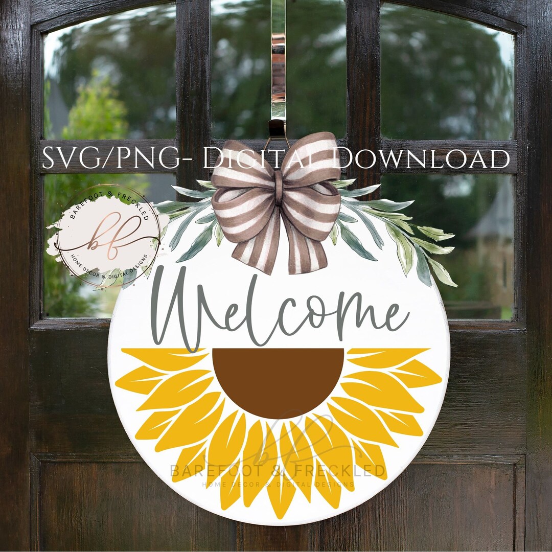 SVG-PNG Sunflower Welcome Door Hanger Svg/png - Etsy