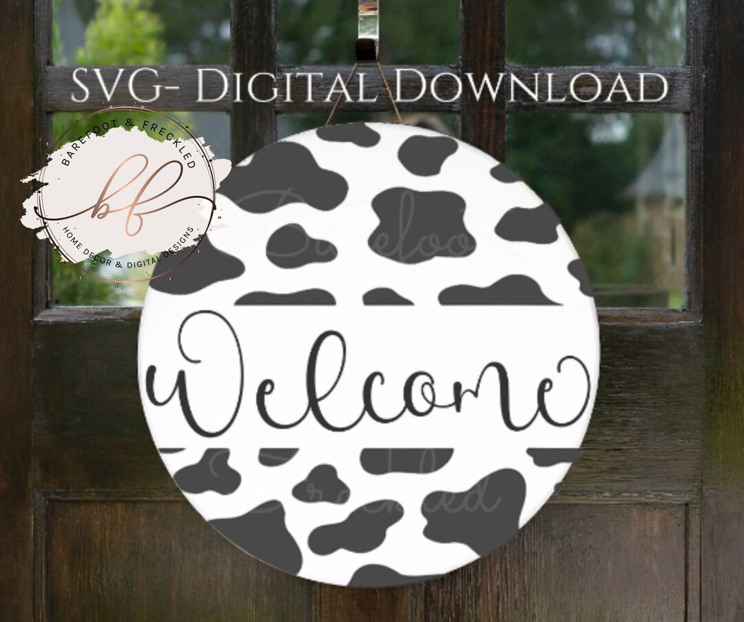 SVG- Round Welcome Cow Print Door Hanger SVG - Etsy