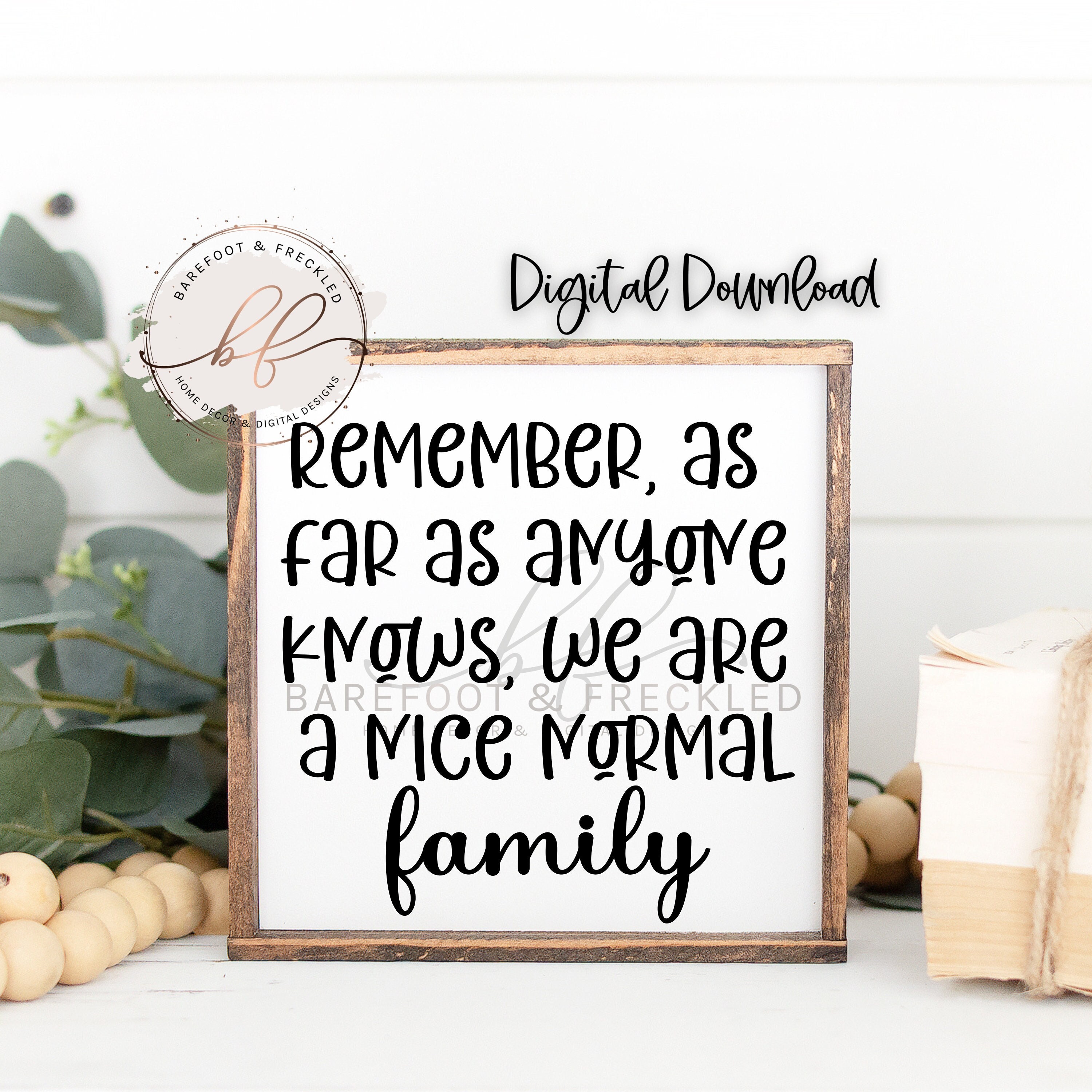 Normal Family Quotes