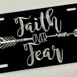Engraved Faith Over Fear Christian License Plate Vanity Front Car Tag ...