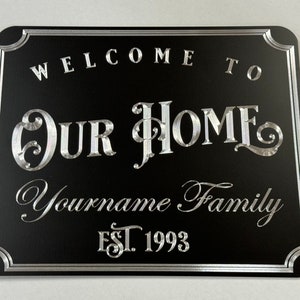 Custom Personalized Welcome Home Sign Diamond Etched Engraved on Black ...