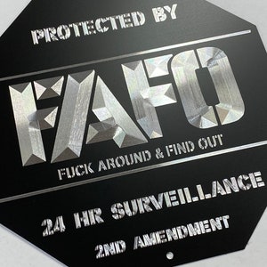 FAFO Sign F F*ck Around and Find Out Engraved Home Surveillance ...