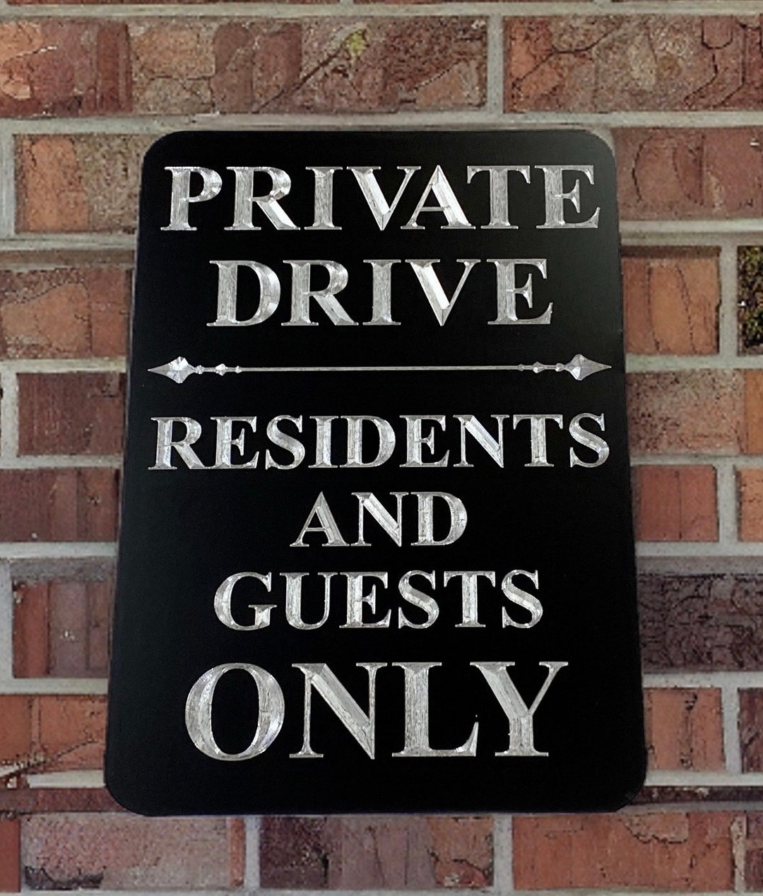 Engraved Designer Private Drive Residents Only Diamond Etched Aluminum ...