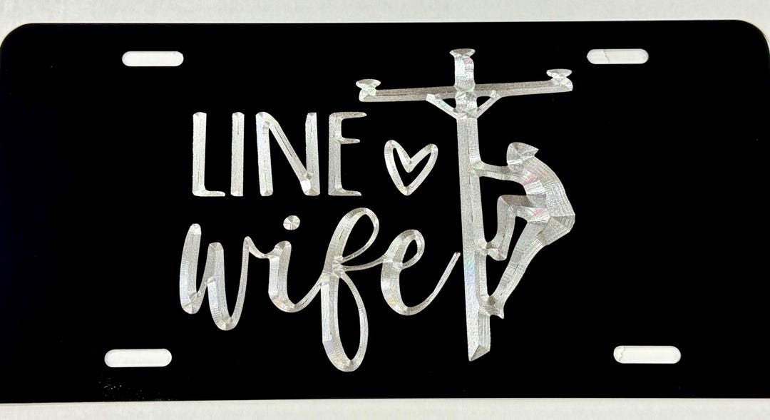 Lineman Line Wife License Plate Car Tag Silver Diamond Etched Engraved ...