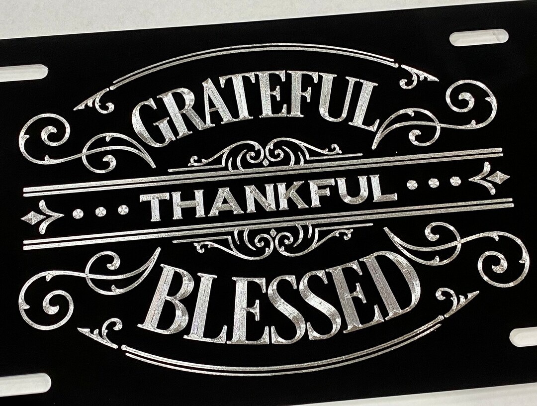 Grateful Thankful Blessed Car Tag Engraved License Plate Silver Diamond ...