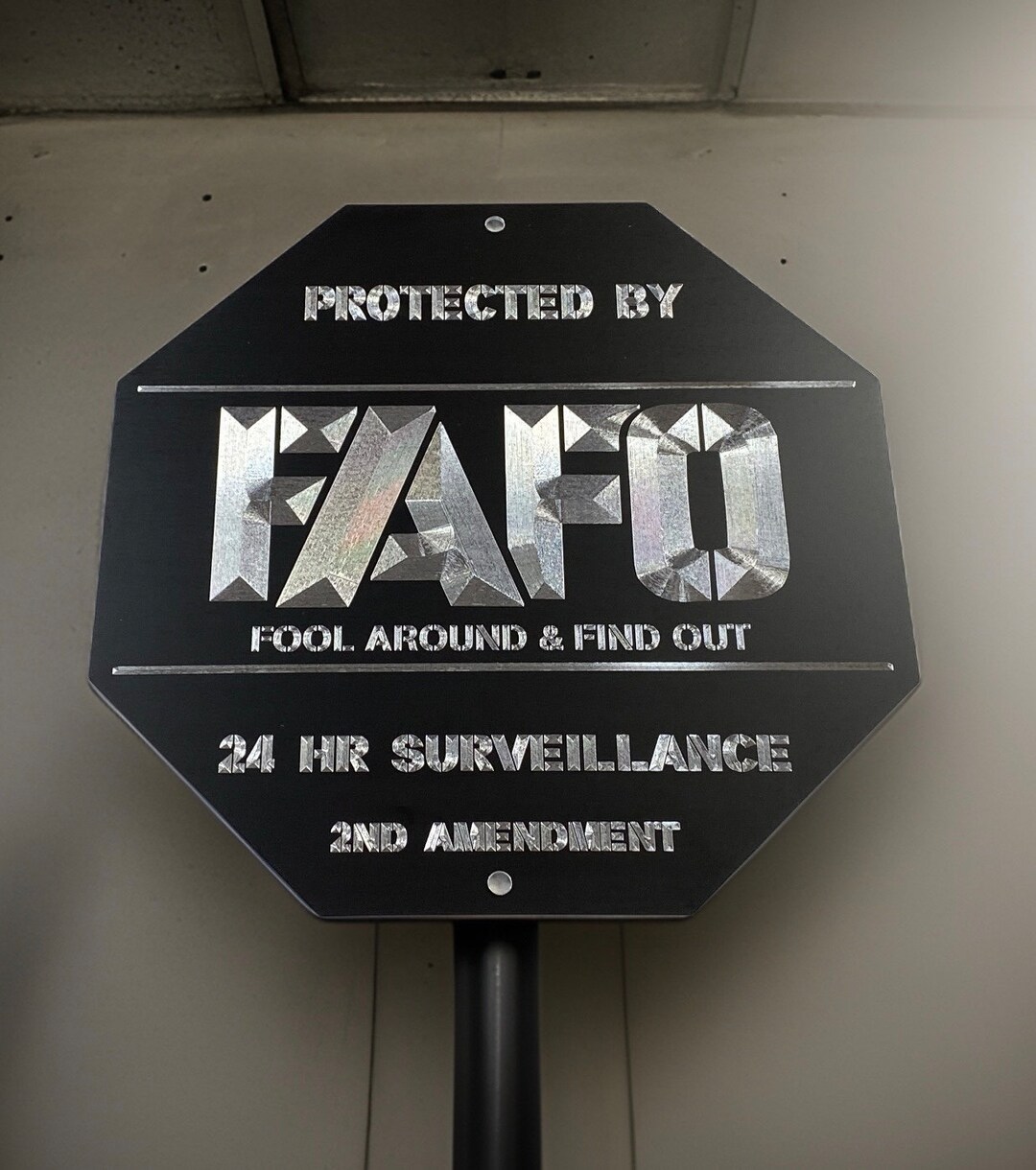 Engraved CLEAN Version Home Surveillance Sign FAFO F Fool Around and ...